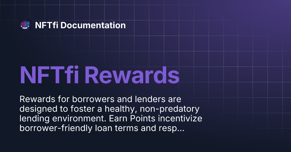 NFTfi Rewards | NFTfi Documentation